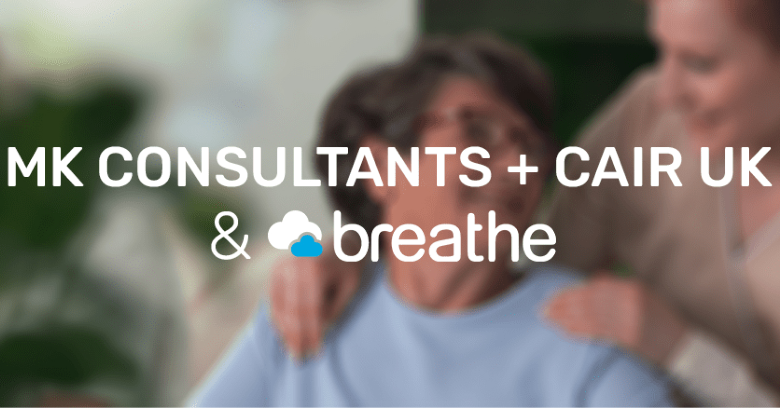 MK Consultants (UK) Ltd / CAIR (UK) Ltd